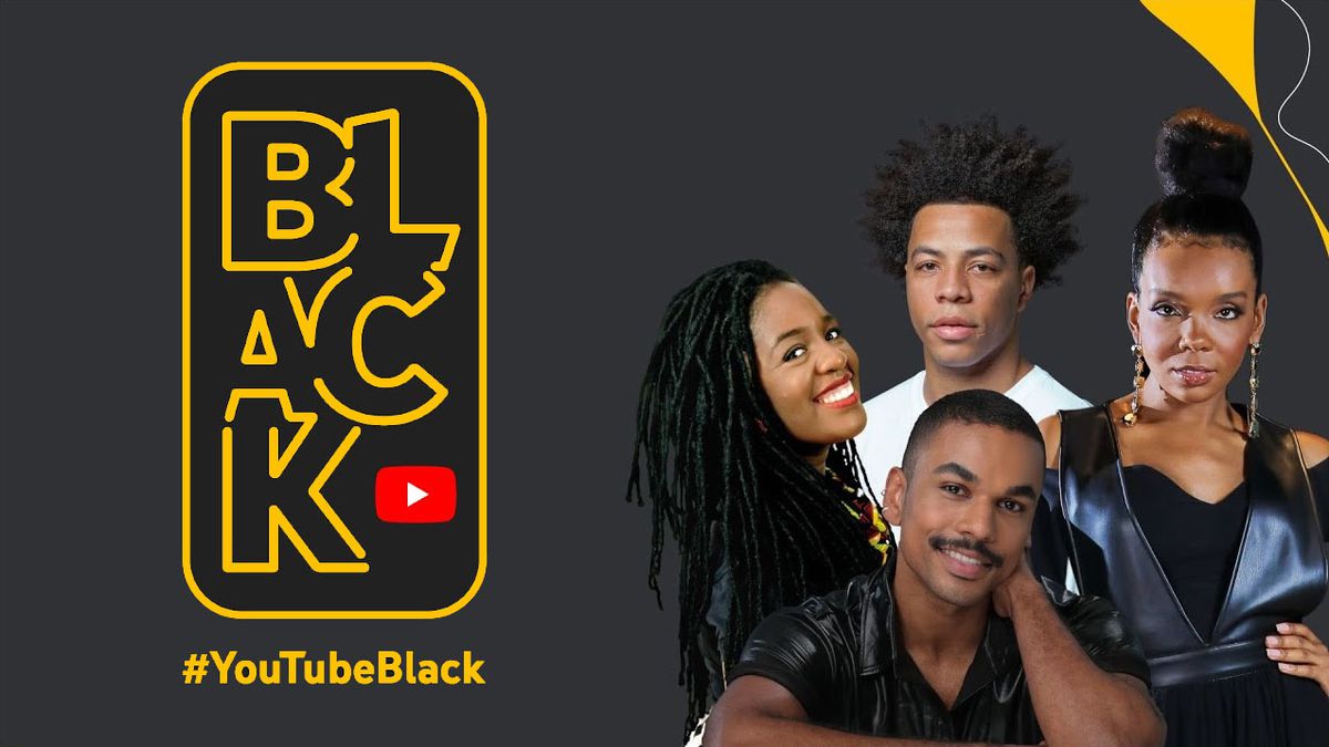 YouTube Black 2020 | Evento online irá repercutir o mês da Consciência ...