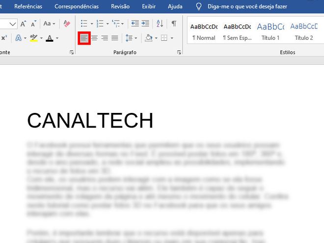 Como alinhar e formatar textos em um documento do Word - Canaltech Como alinhar e formatar textos em um documento do Word - Canaltech
