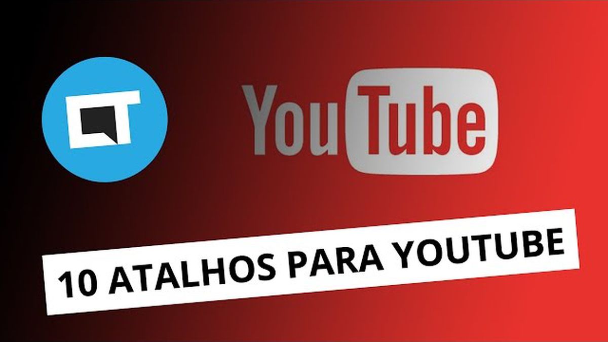 10 Atalhos De Teclado Do Youtube Que Voce Precisa Conhecer Canaltech