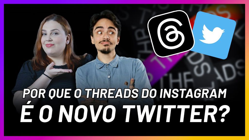 Por que o Threads do Instagram é o novo Twitter? - Vídeos - Canaltech